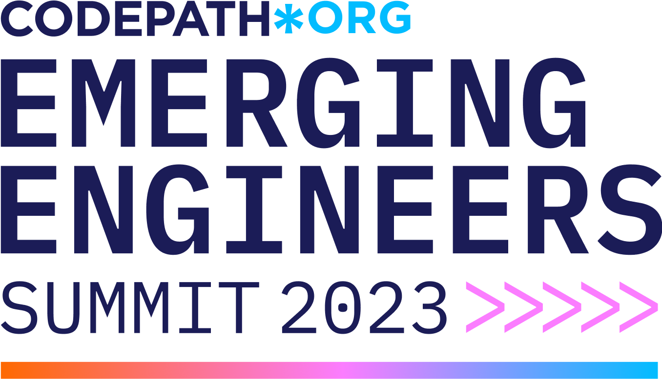 CodePath Emerging Engineers Summit | Oct 2-6, 2023